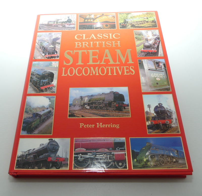 Reference Book | Classic British Steam Locomotives | Peter Herring ...